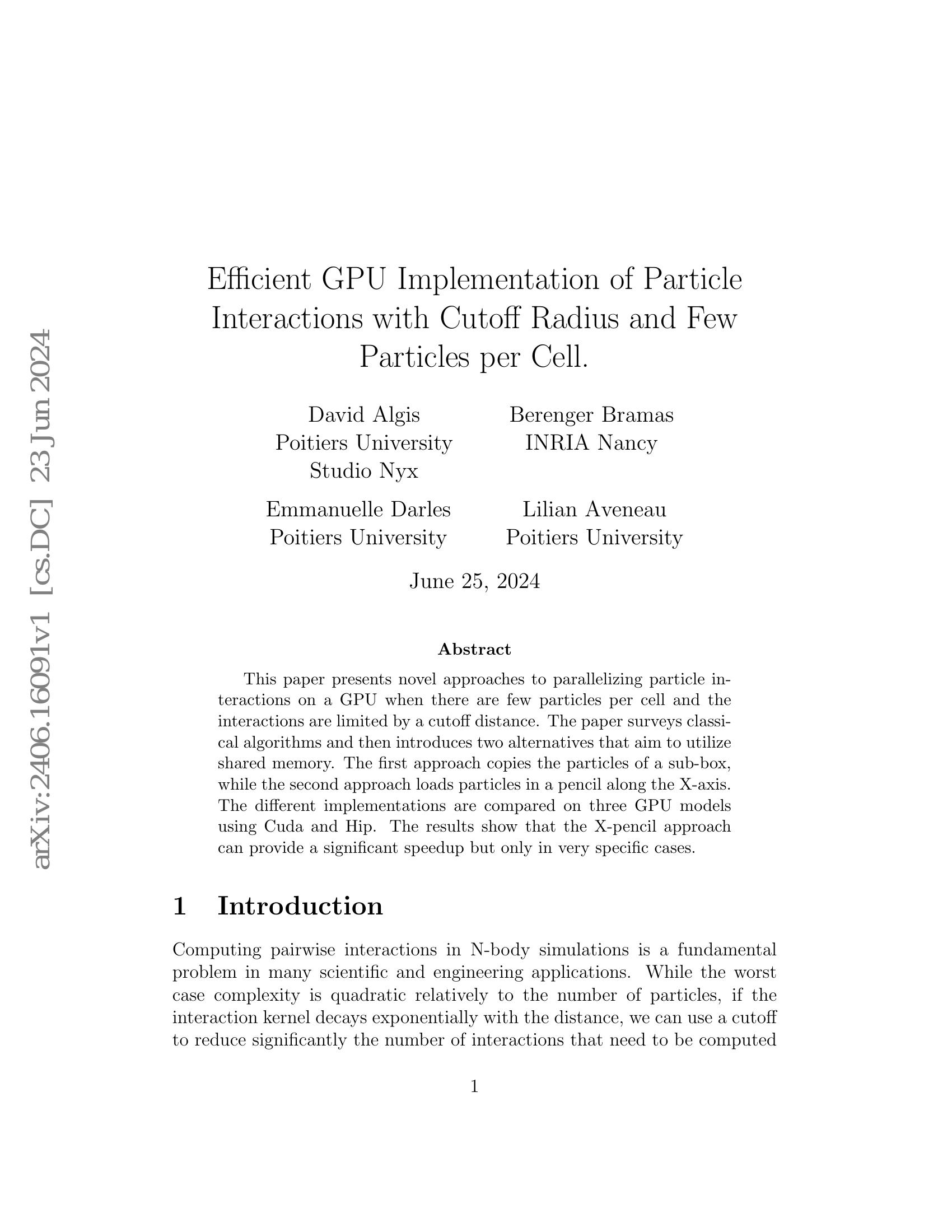 Efficient GPU Implementation of Particle Interactions with Cutoff Radius and Few Particles per ...