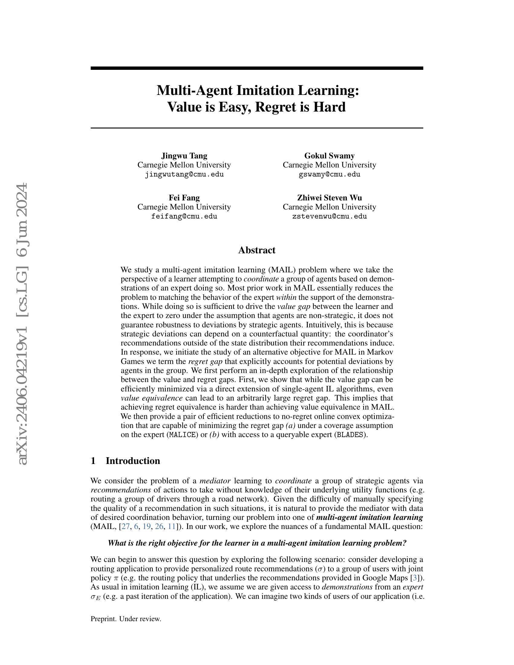 Multi-Agent Imitation Learning: Value is Easy, Regret is Hard - 智源社区论文