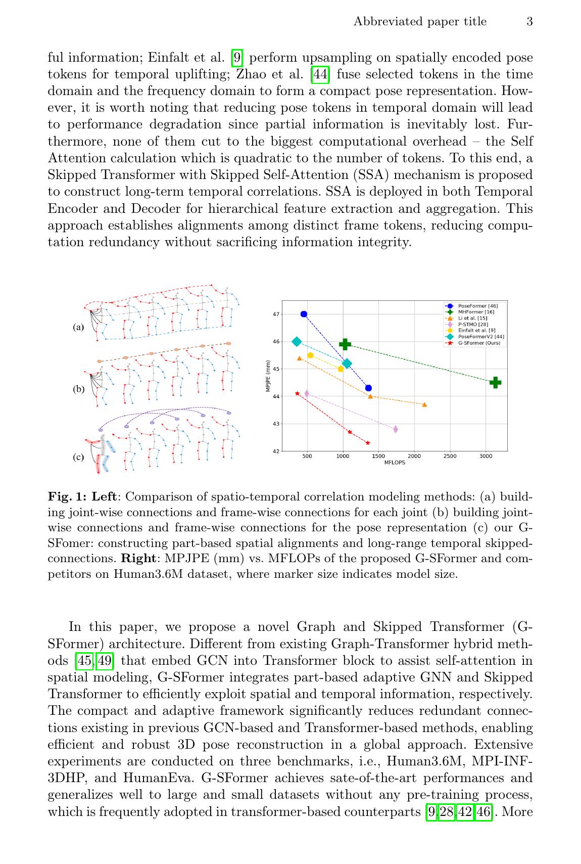 Graph and Skipped Transformer: Exploiting Spatial and Temporal Modeling Capacities for Efficient ...