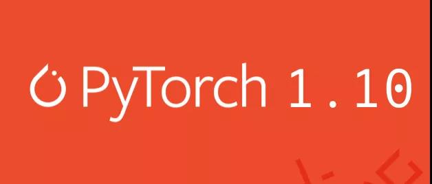 集成3400 条commit！pytorch 1 10 正式版发布，能帮你选batch Size的框架 智源社区