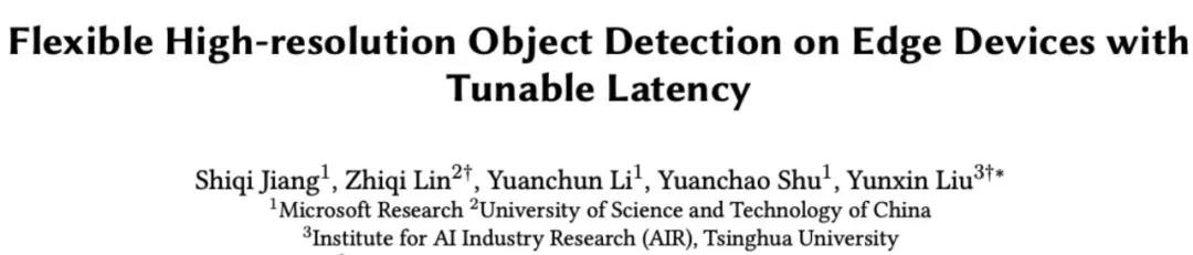 MobiCom2021|Remix：面向边缘设备且可调谐的高分辨率目标检测技术 - 智源社区