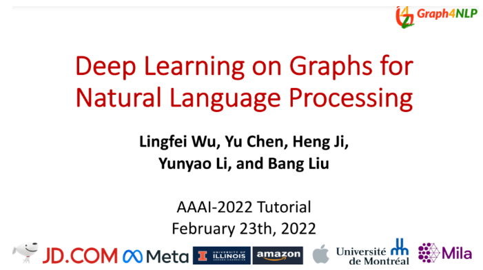 AAAI2022最新「图深度学习自然语言处理」教程报告，256+页PPT阐述最新进展 - 智源社区