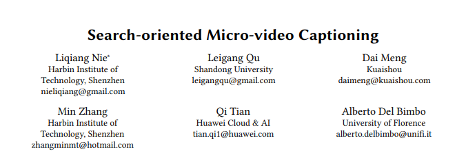 聂礼强团队与快手合作，斩获ACM MM 2022最佳论文奖 - 智源社区