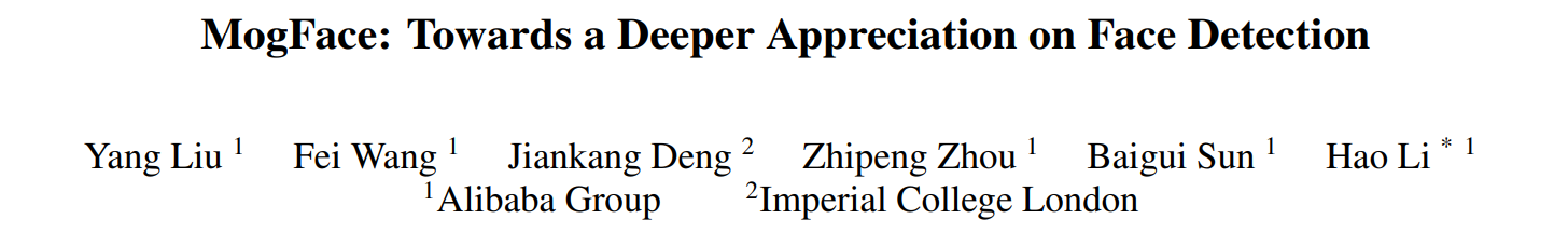 CVPR 2022 | 达摩院WIDER FACE榜首近两年人脸检测MogFace - 智源社区