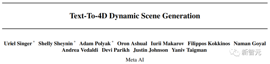 AIGC发展太快！Meta发布首个基于文本的4D视频合成器：3D游戏建模师也要下岗了？ - 智源社区