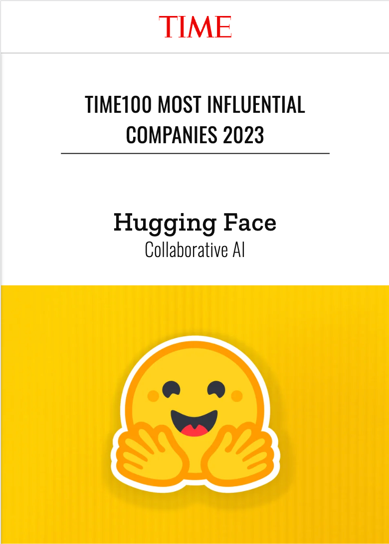 Hugging Face 入选 Time《时代周刊》2023 全球前 100 最具影响力的公司 🎉 - 智源社区