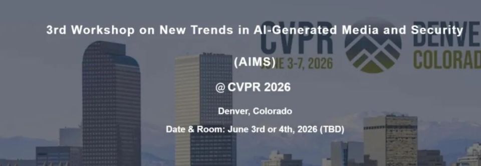 合作办会@CVPR | Call for Participation / Papers: AIMS 2026 - 智源社区